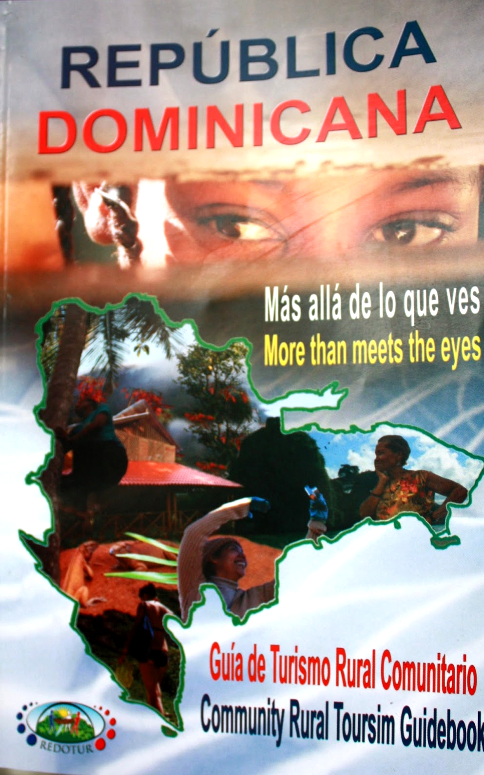 REDOTUR pone en circulación primera Guía de Turismo Rural Comunitario ...